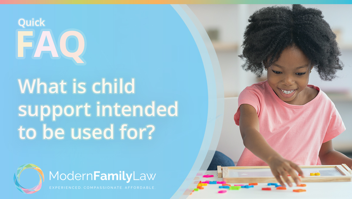 California Family Law FAQs | Modern Family Law